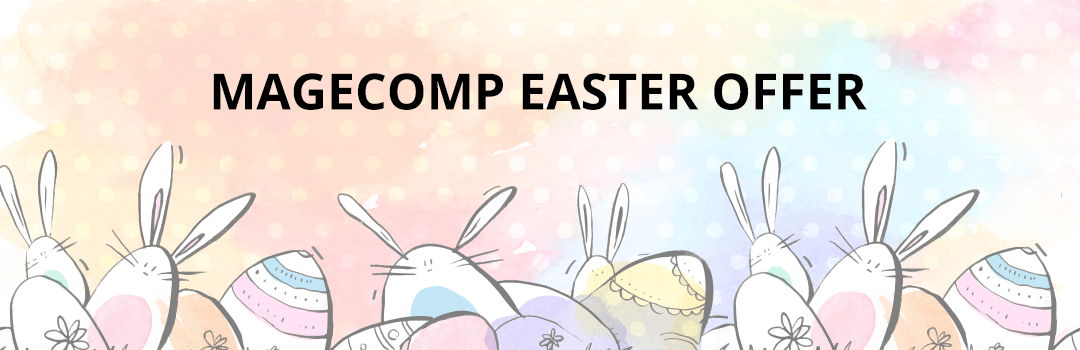 EGG-xtra Special Savings on Easter! Up to 30% Off on Magento Extensions