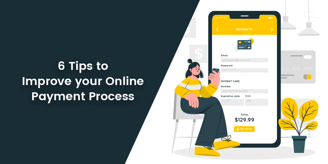 6 Tips to Improve your Online Payment Process - MageComp