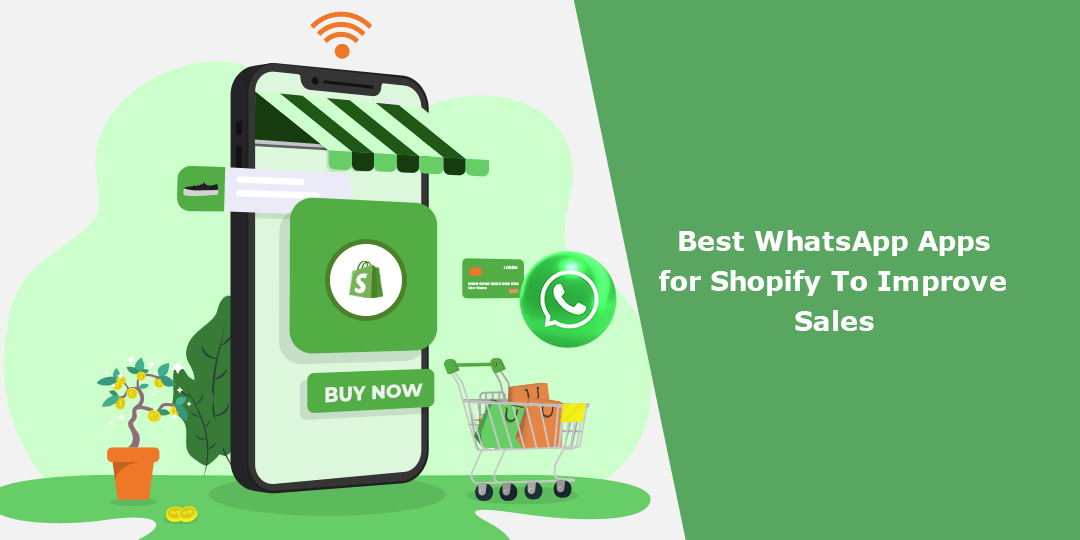 7 Best WhatsApp Apps for Shopify To Improve Sales - MageComp