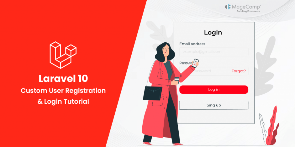 Laravel 10: Custom User Registration & Login Tutorial - MageComp