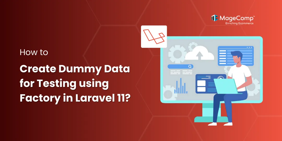 How To Create Dummy Data For Testing Using Factory In Laravel 11 3972