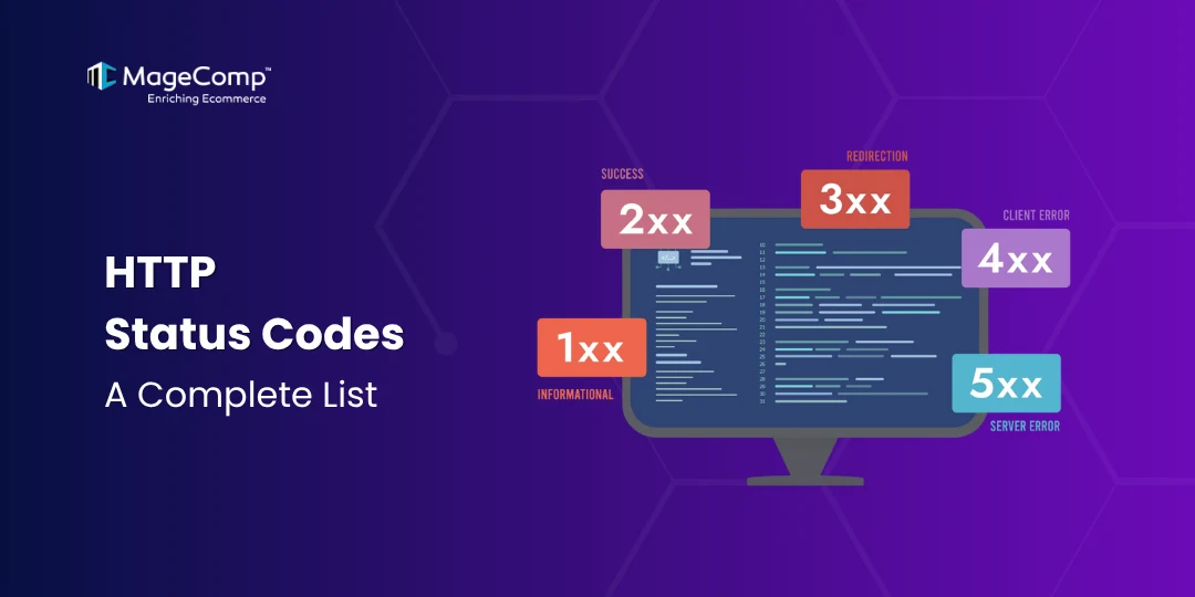 HTTP Status Codes – Complete List & Guide | MageComp