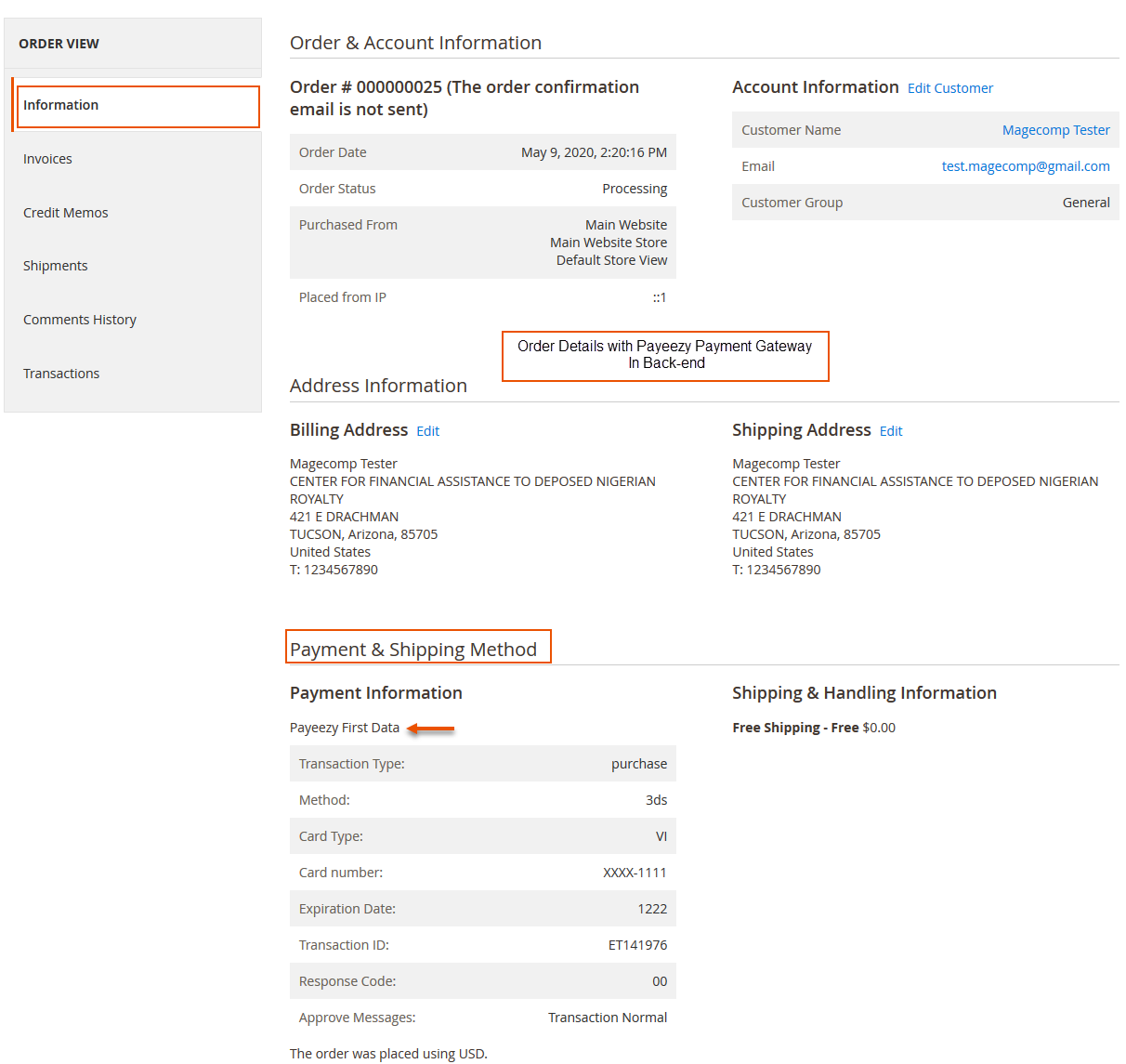 Backend View For The Order Details Performed With The Payeezy Payment